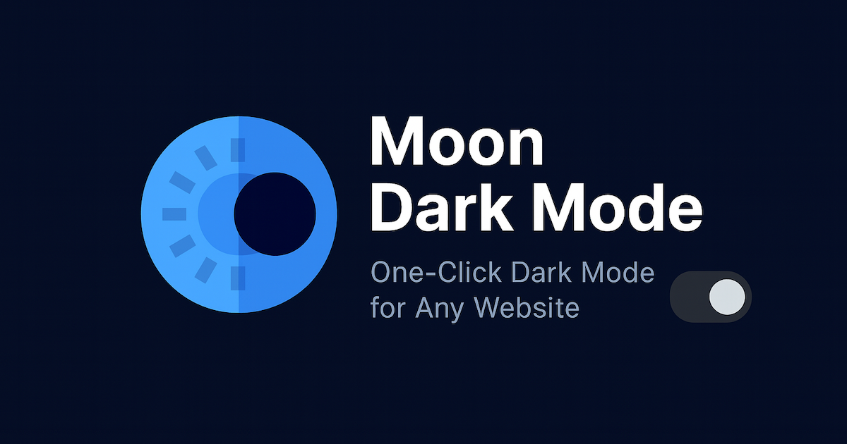 Moon Dark Mode - Enable Dark Mode on Any Website | Free Chrome Extension